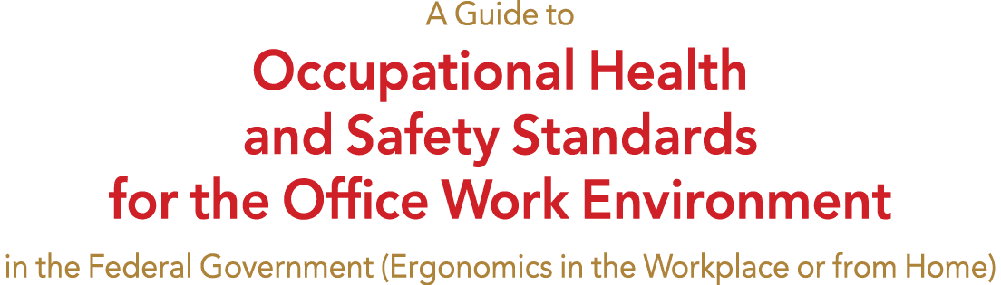 occupational health and safety standards for the office work environment